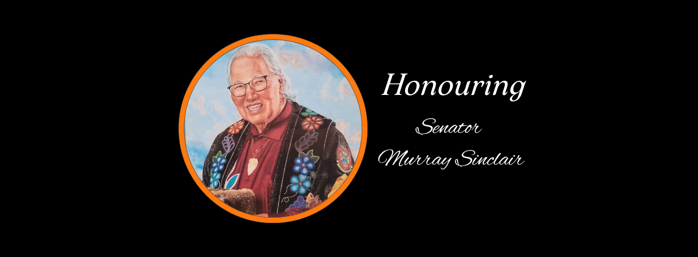 Honouring Senator Murray Sinclair
